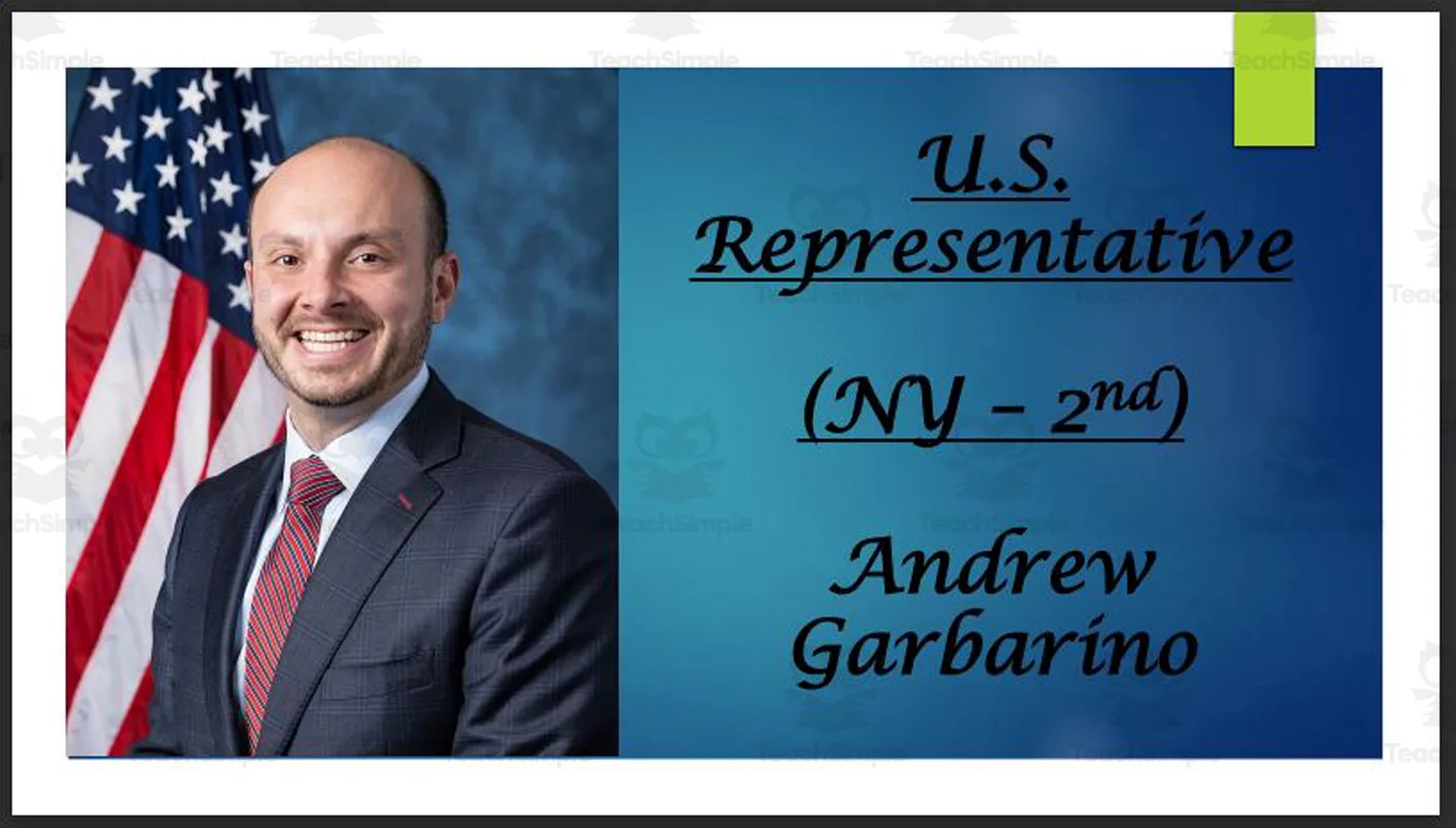 U.S. Representative Andrew Garbarino (NY - 2nd) BIO PPT by Teach Simple