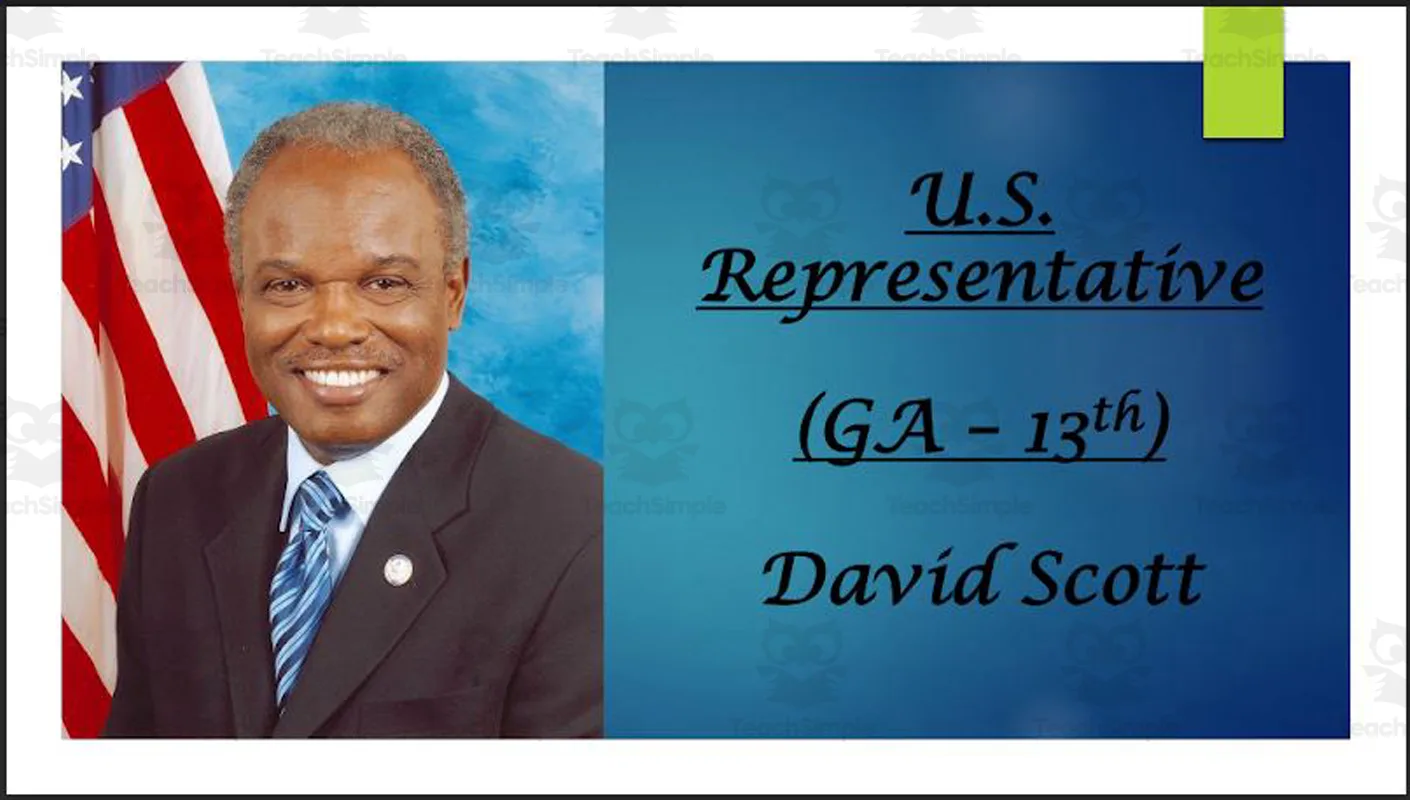 U.S. Representative David Scott (GA - 13th) BIO PPT by Teach Simple