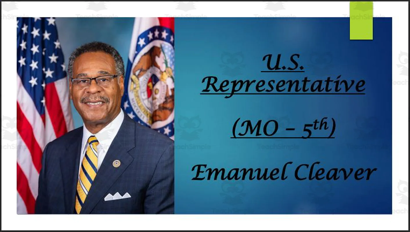 U.S. Representative Emanuel Cleaver (MO - 5th) BIO PPT by Teach Simple