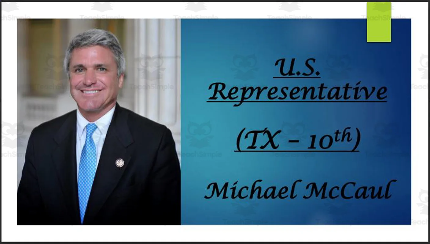 U.S. Representative Michael McCaul (TX - 10th) BIO PPT by Teach Simple