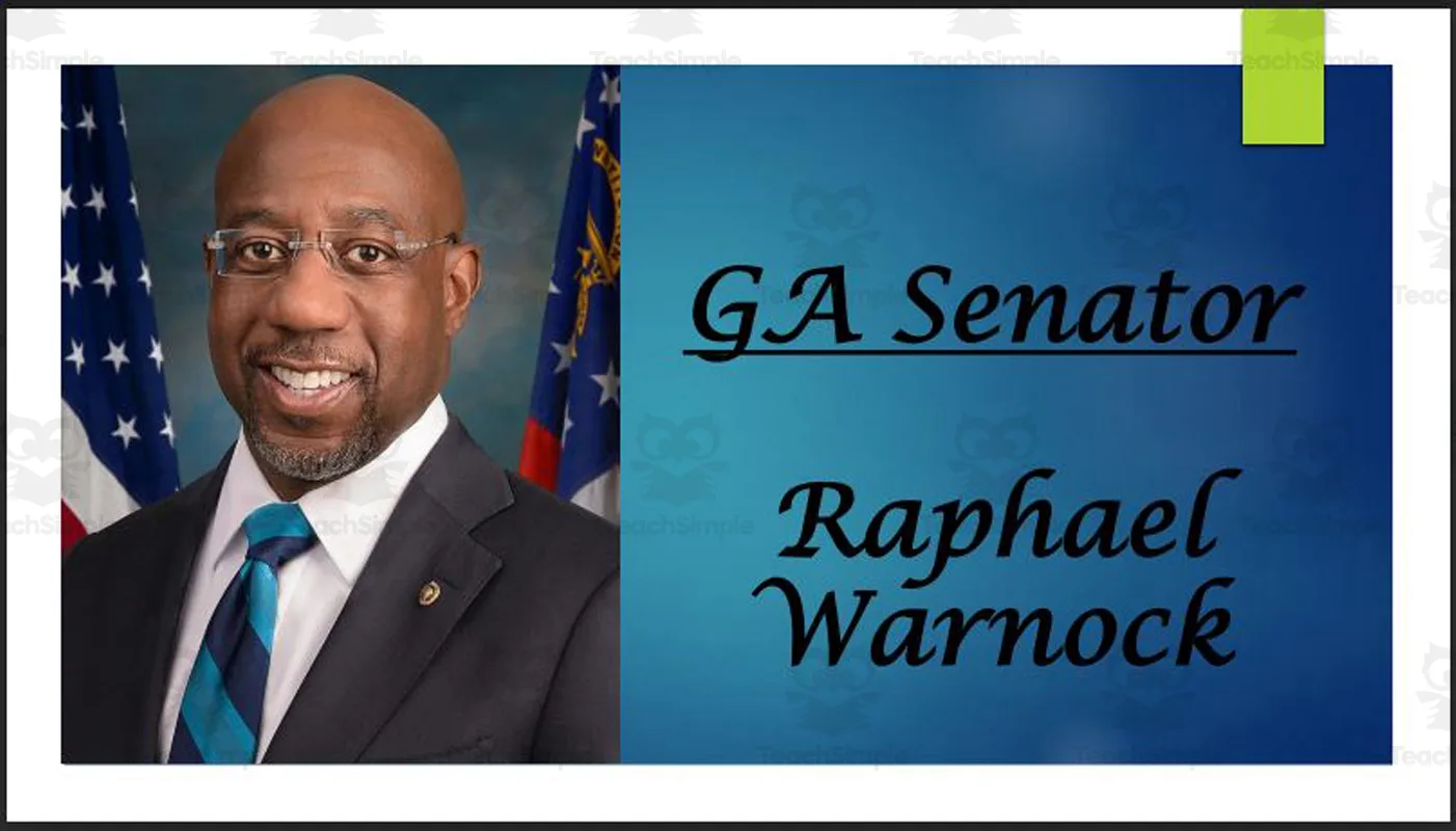 U.S. Senator Raphael Warnock (GA) Biography PowerPoint by Teach Simple