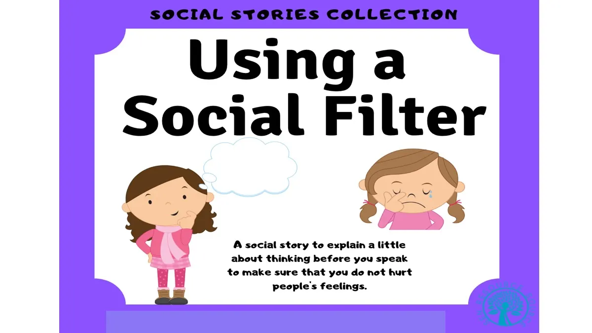 Using a Social Filter Social Story by Teach Simple