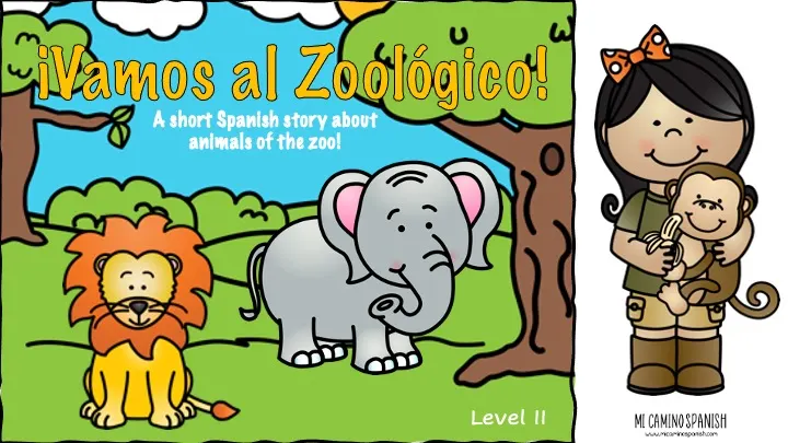 ¡Vamos al Zoológico! (Level II) - Spanish Short Story (Animals) by ...