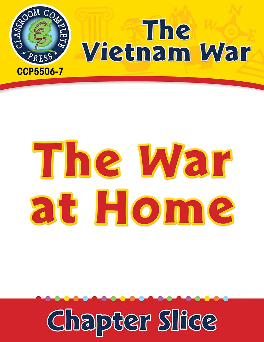 Vietnam War: The War at Home Gr. 5-8 by Teach Simple