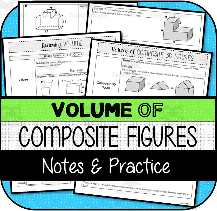 Volume of Composite 3D Figures NOTES & PRACTICE by Teach Simple