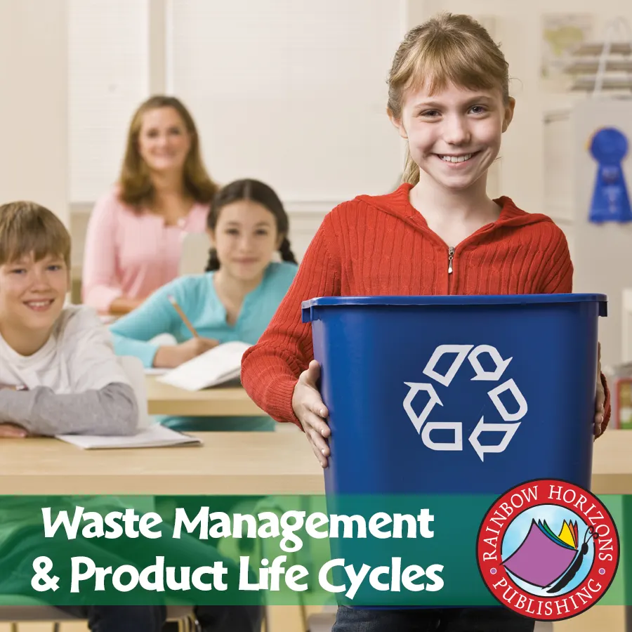 Waste Management & Product Life Cycles Gr. 4-6 by Teach Simple