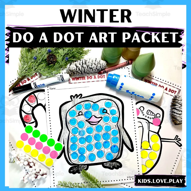 Winter Do A Dot Art Packet by Teach Simple