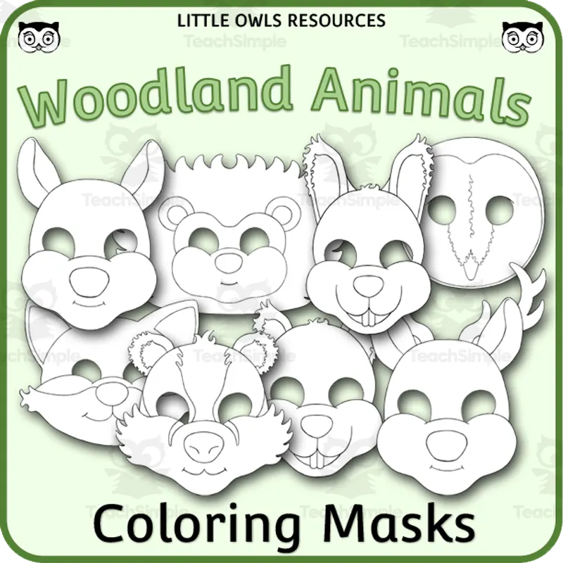 Woodland Animals - Coloring Masks by Teach Simple