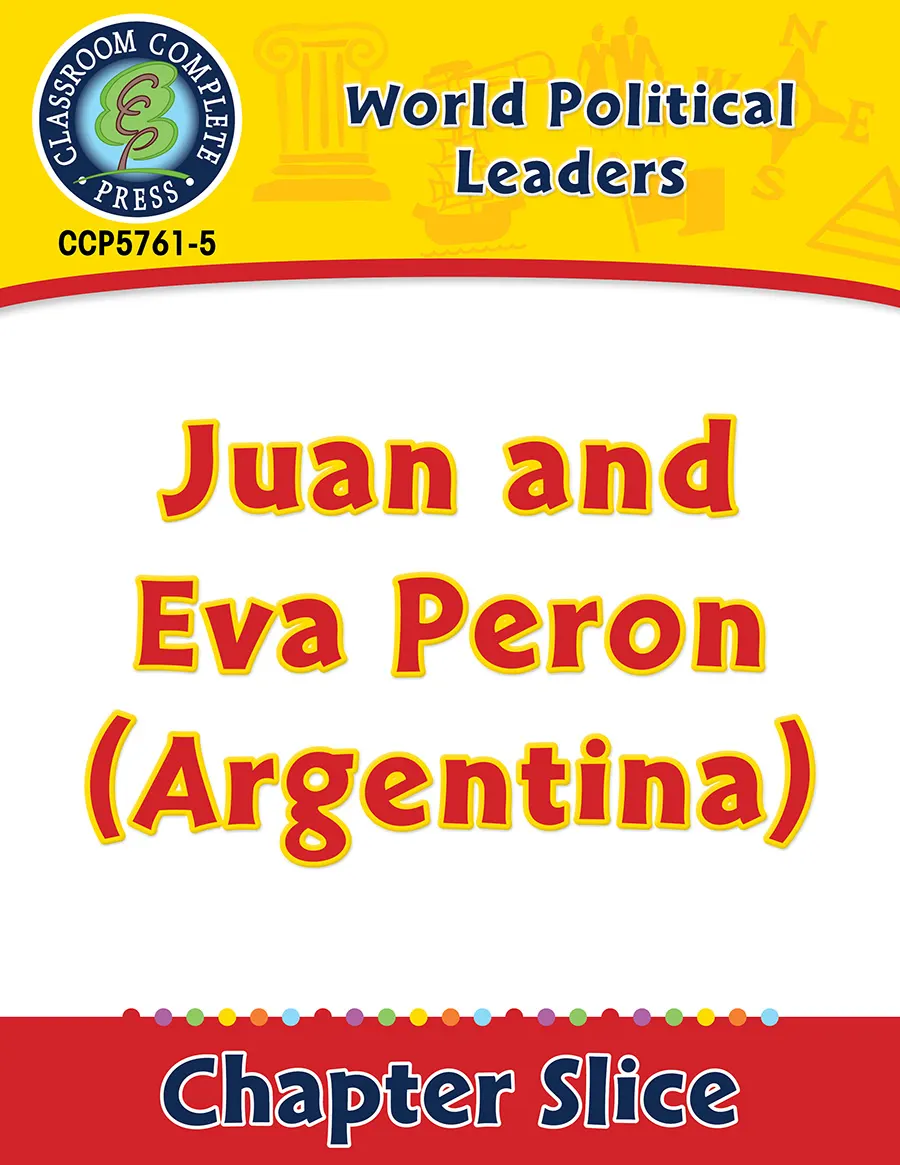 World Political Leaders: Juan and Eva Peron (Argentina) Gr. 5-8 by ...