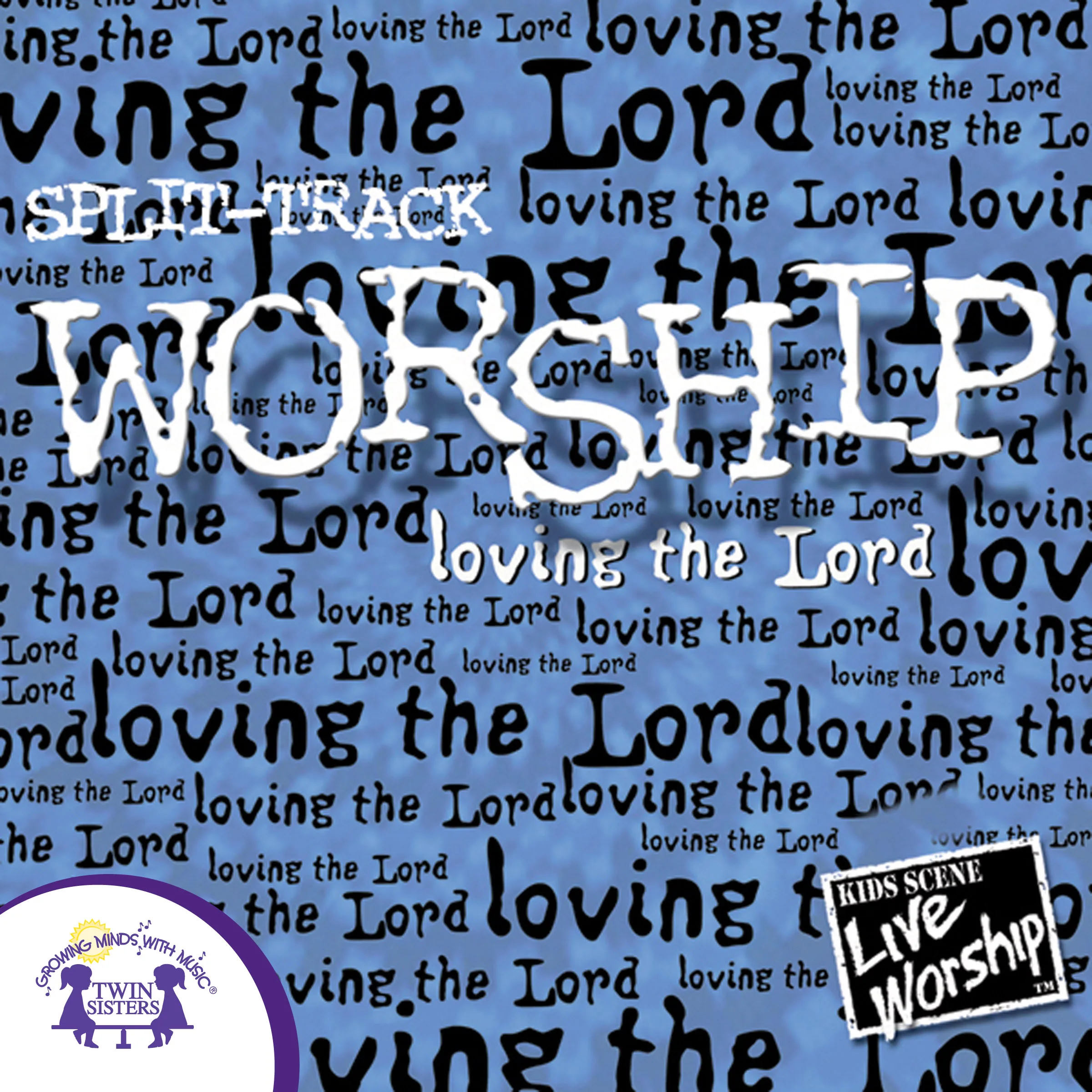 Worship - Loving the Lord Split-Track by Teach Simple