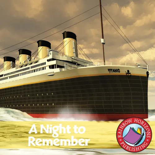 A Night To Remember (Novel Study) Gr. 5-6 by Teach Simple