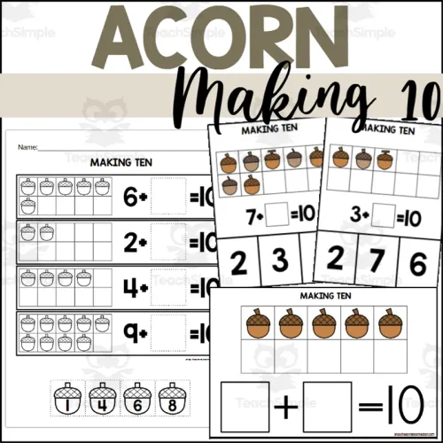 Acorn Making 10 Worksheets and Centers by Teach Simple