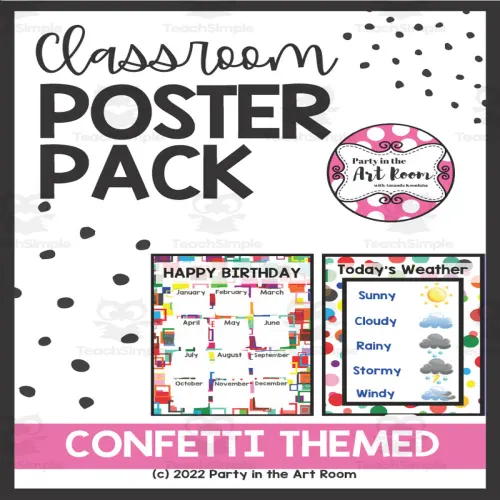 Confetti Classroom Posters by Teach Simple