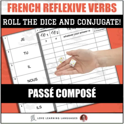French Dice Game - Reflexive Verbs in the Passé Composé by Teach Simple