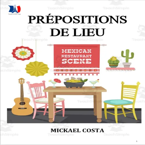 French: Les prépositions de lieu by Teach Simple