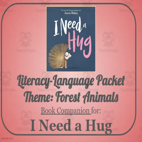 I Need a Hug: Language-Literacy Book Companion Packet by Teach Simple