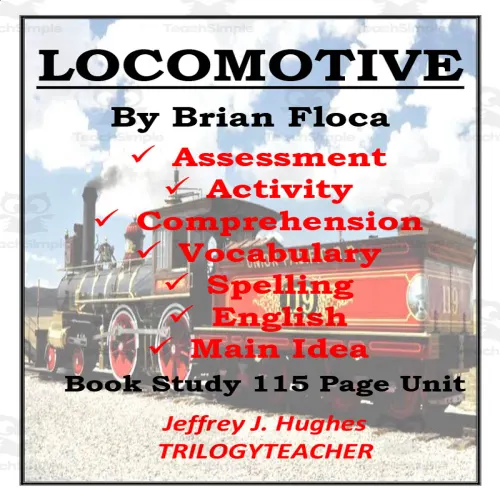 Locomotive Novel Study Unit by Teach Simple