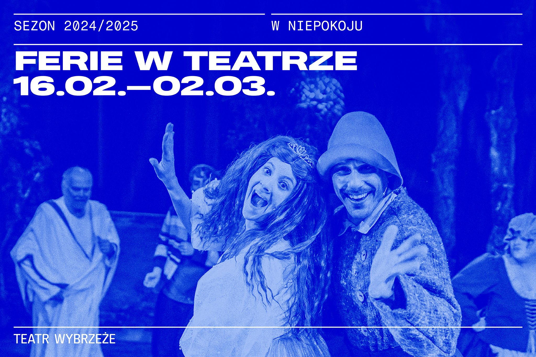 Ferie w Teatrze Wybrzeże | Teatr Wybrzeże