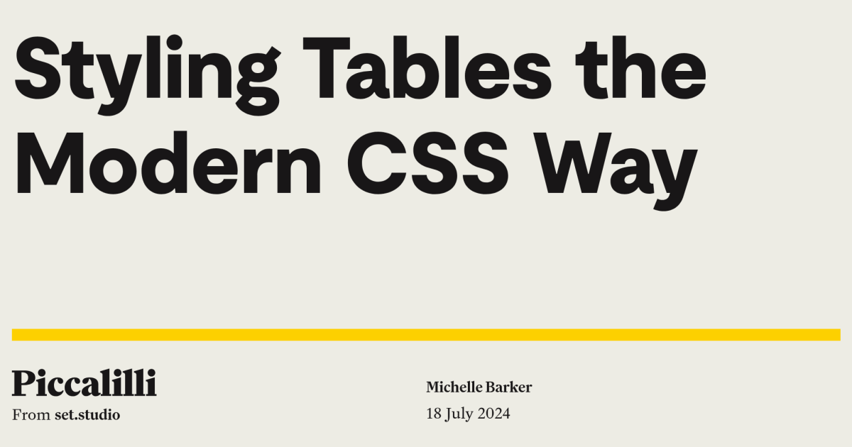 Styling Tables the Modern CSS Way