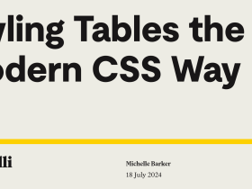 Styling Tables the Modern CSS Way