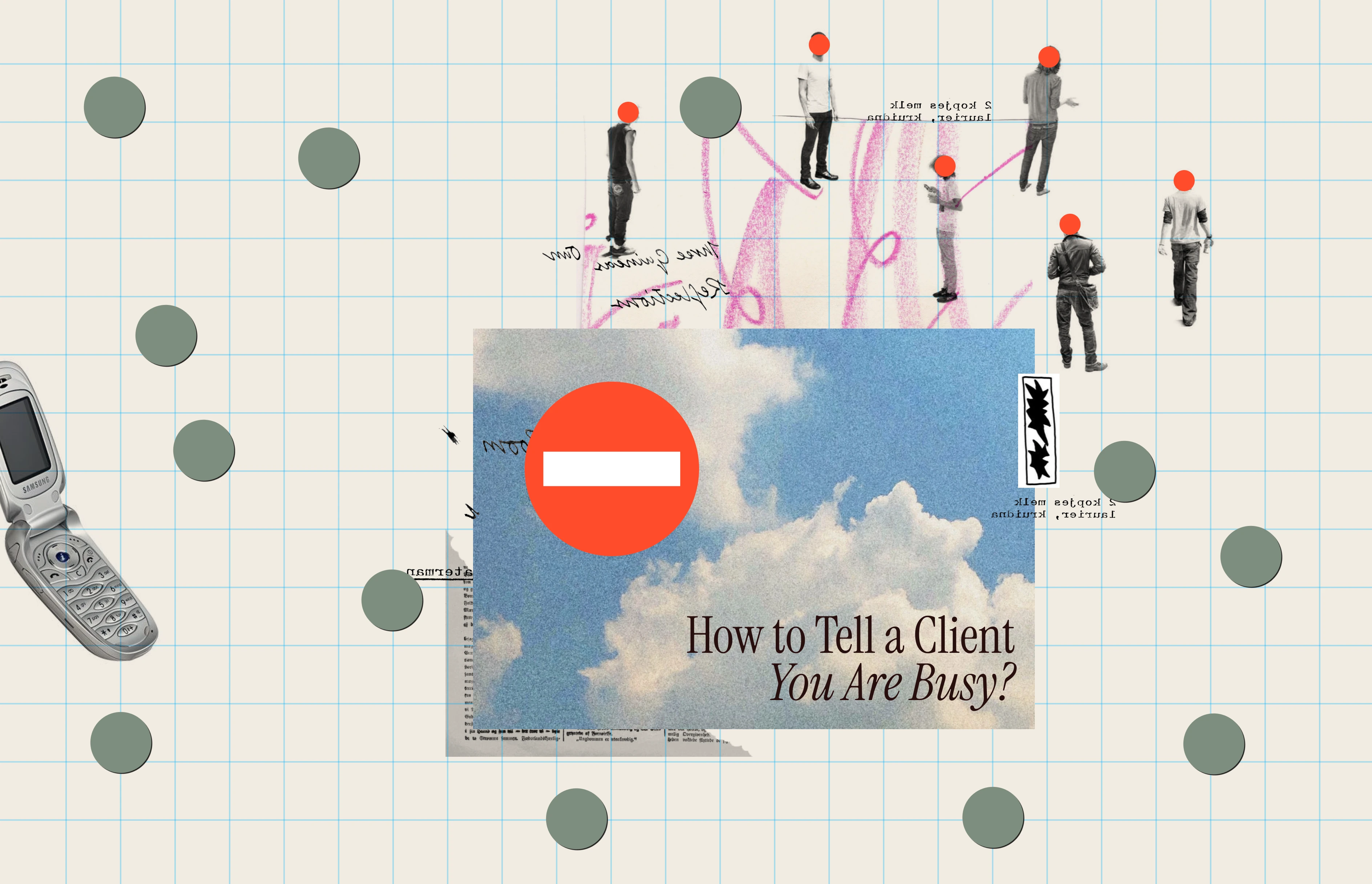 How to Tell a Client You Are Busy (Freelance) - oto