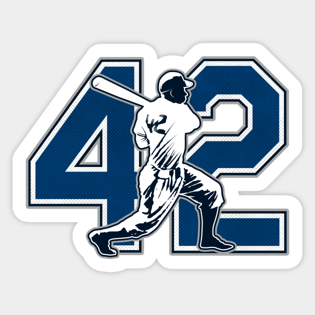 42 - Jackie - Jackie Robinson - Sticker | TeePublic