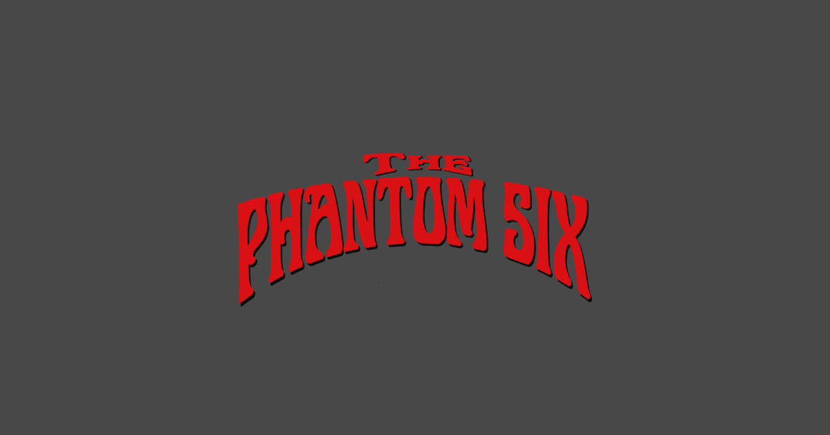 Phantom Six logo - The Phantom Six - T-Shirt | TeePublic
