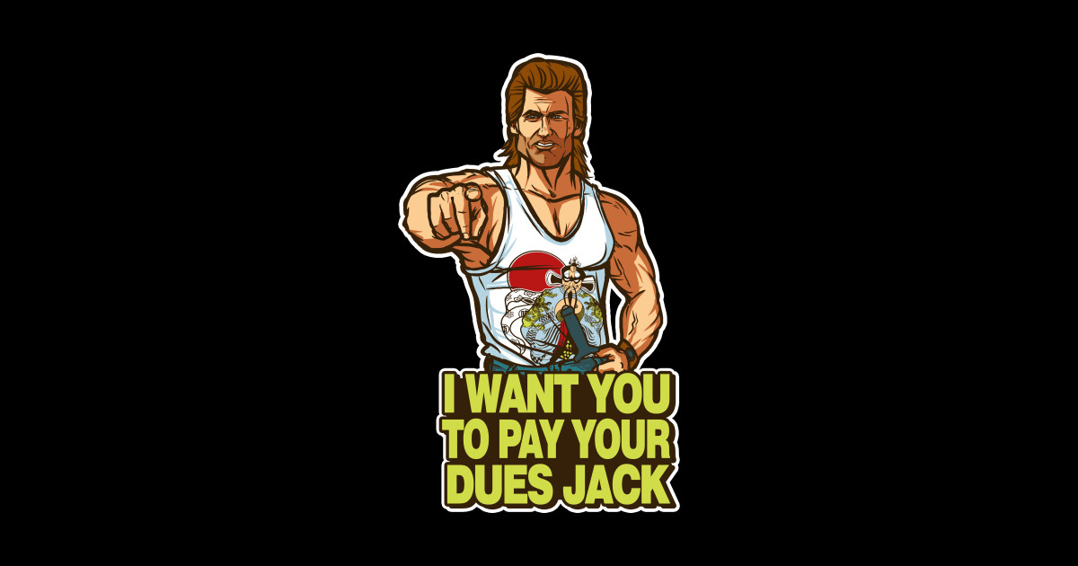 Pay Your Dues - 80s Movies - Sticker | TeePublic