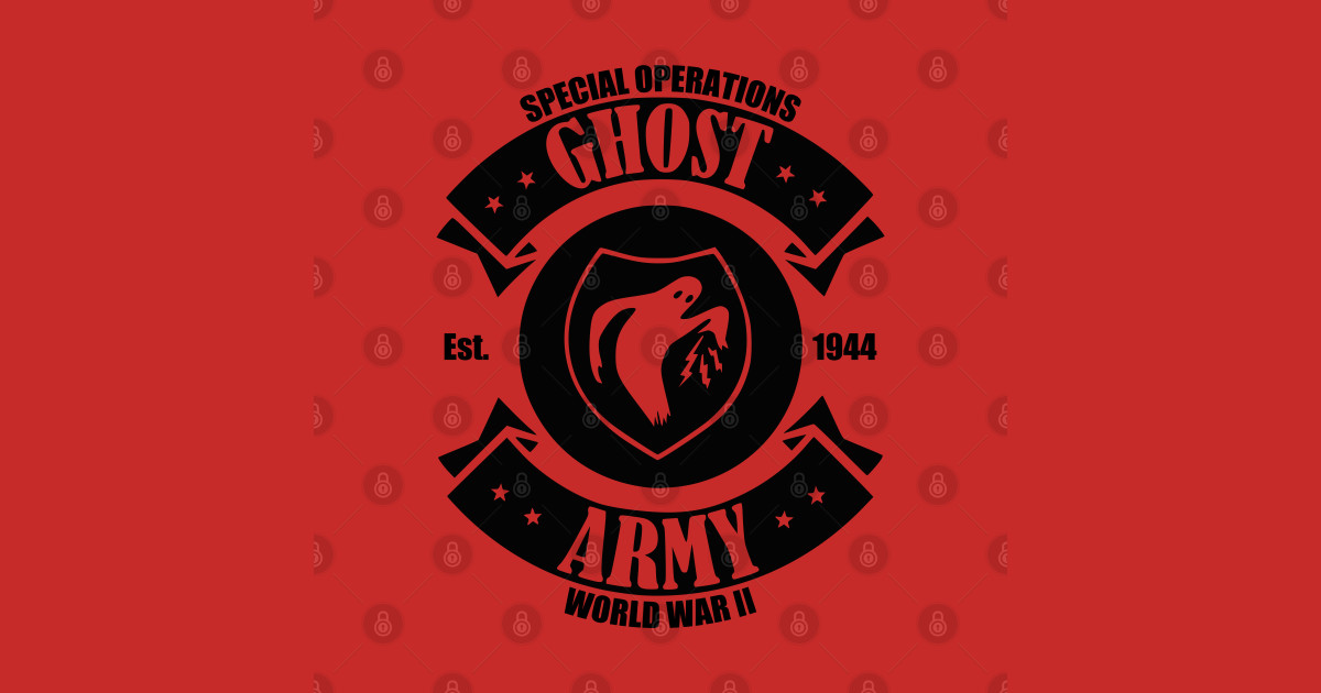 WW2 The Ghost Army - Ww2 Special Operations - T-Shirt | TeePublic