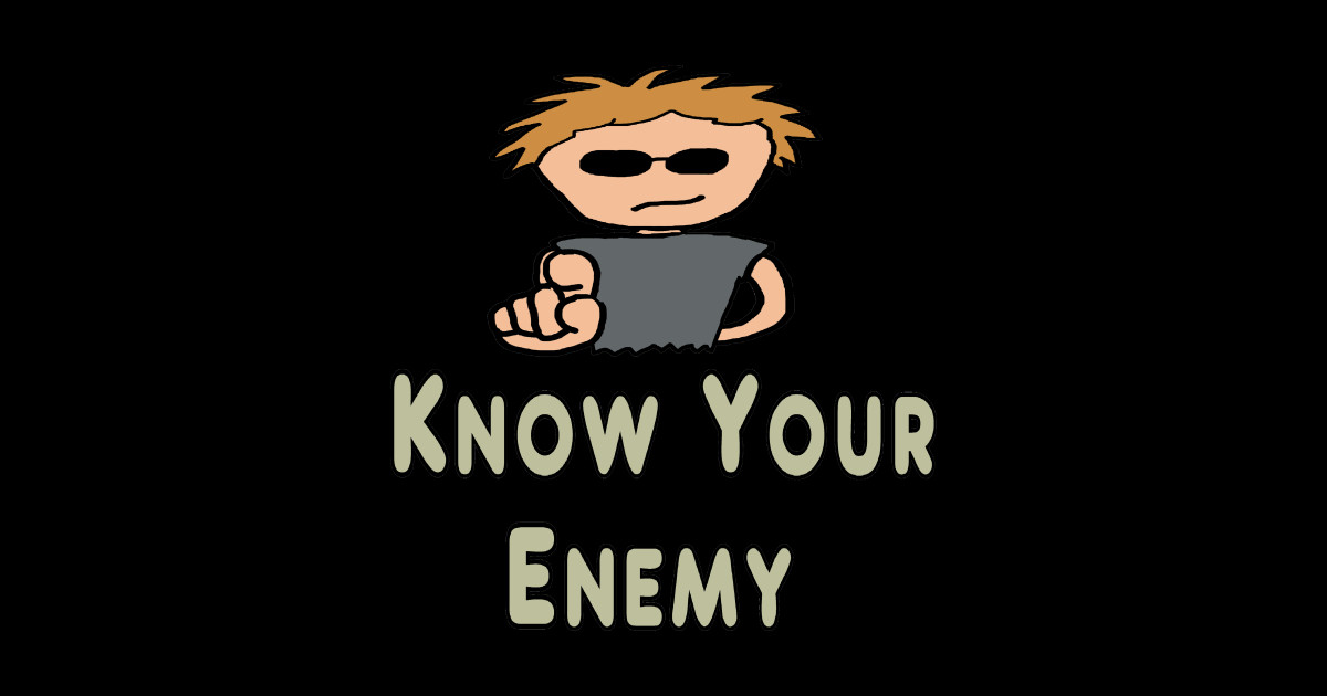 Know Your Enemy - Know Your Enemy - Sticker | TeePublic