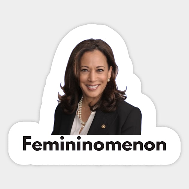 femininomenon kamala harris viral tiktok meme design - Kamala Harris ...