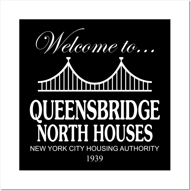 Welcome to Queensbridge North Houses - Queensbridge - Posters and Art ...