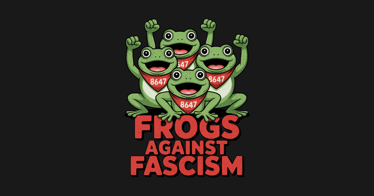 Frogs Against Fascism Portland Frog Resist Anti-Fascist 8647 Anti-Trump ...