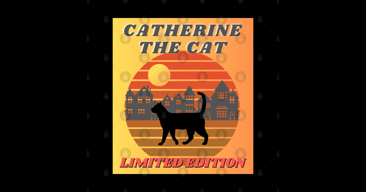 Catherine the cat - Catherine - Sticker | TeePublic
