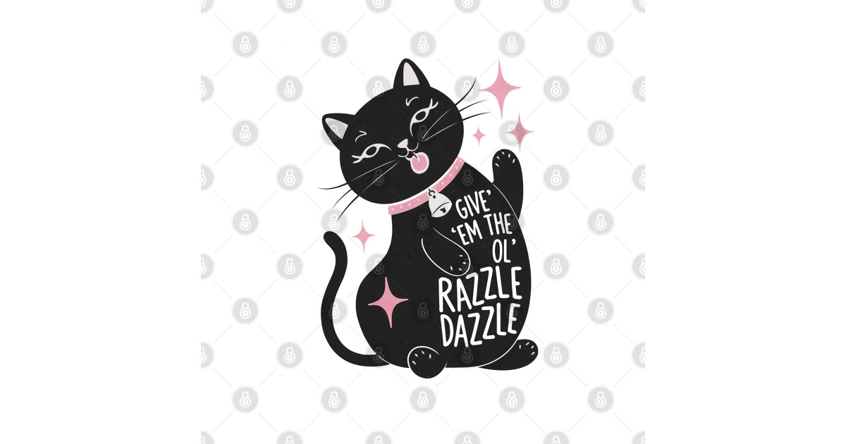 The Ol' Razzle Dazzle: Funny Black Cat - Razzle Dazzle - T-Shirt ...