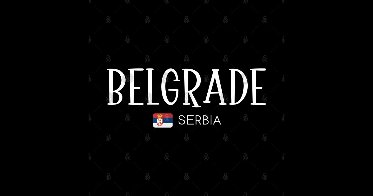 Belgrade - Serbia - Belgrade - Sticker | TeePublic