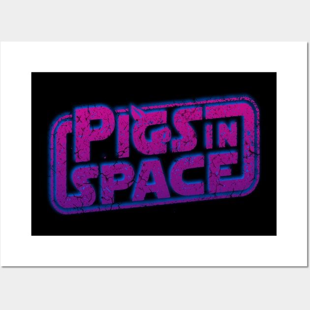 Pigs in Space // Retro Neon Distressed Style - Pigs In Space - Posters ...