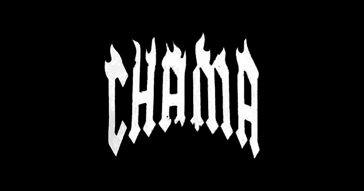 CHAMA - Chama - Sticker | TeePublic