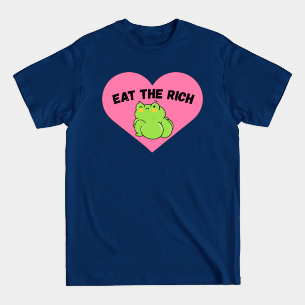 Eat The Rich Frog - Eat The Rich Frog - T-Shirt