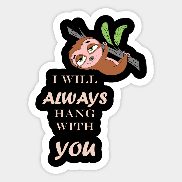 Funny Cute Hanging Sloth - Sloth - Sticker | TeePublic