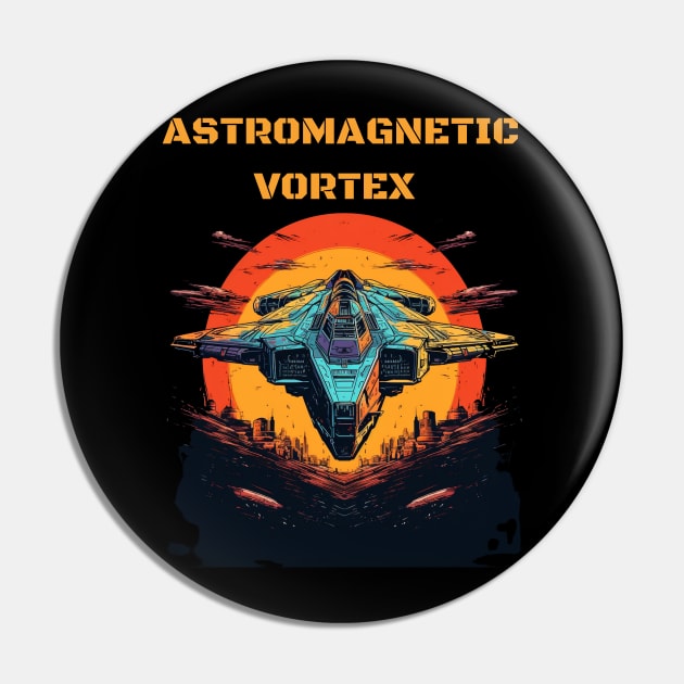 Futuristic Spaceship Astro Magnetic Vortex - Futuristic Spaceship - Pin | TeePublic