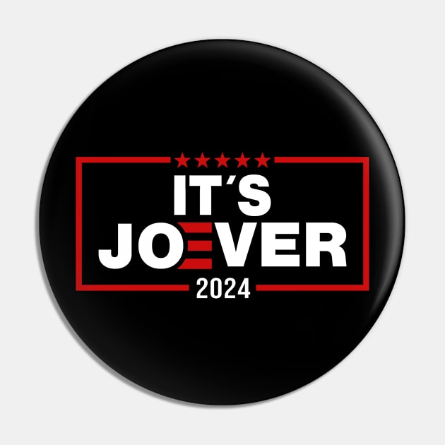 It's Joever - Its Joever - Pin | TeePublic