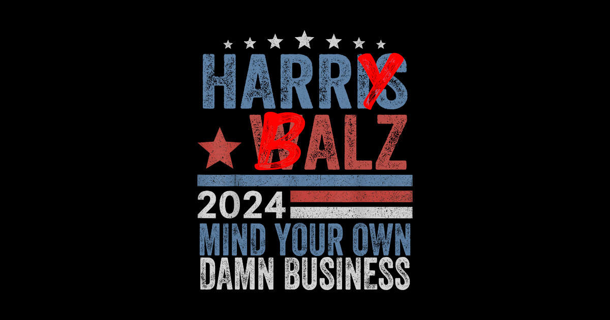 Harry Balz 2024 Harris Walz 2024 Meme Democratics Vote - Harry Balz ...