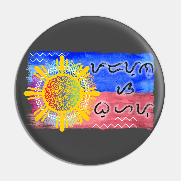 Phil.Flag Baybayin word 'Padayon sa Buhay' (life goes on) - Philippines ...