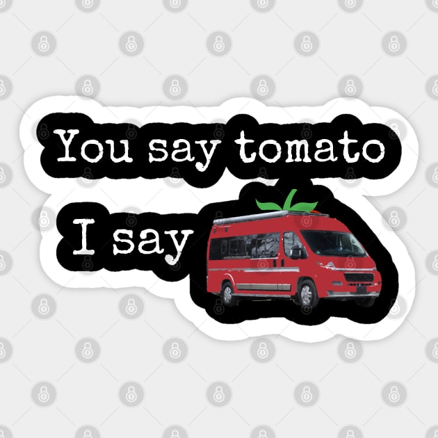 You say tomato, I say red camper van with a stem on top - Winnebego ...