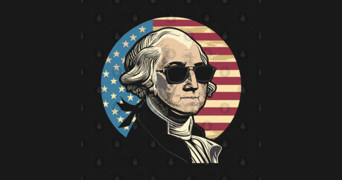 George Washington Funny July 4th American Flag - George Washington ...