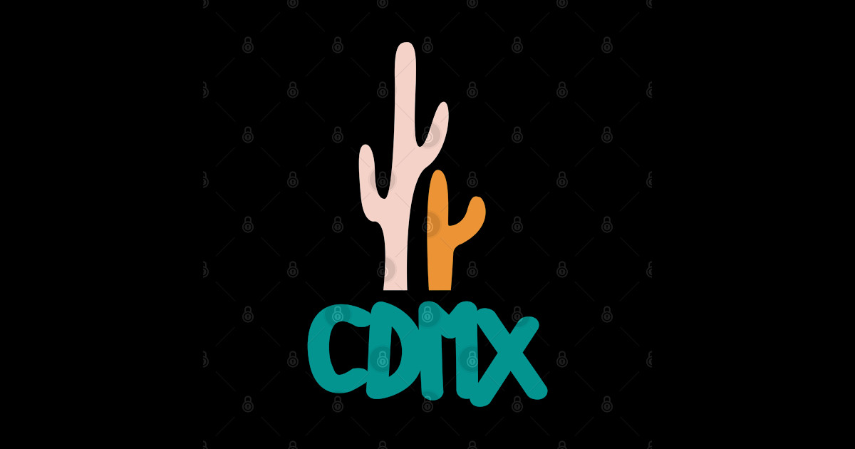 CDMX Cactus Mexico City Cacti - Mexico - Sticker | TeePublic