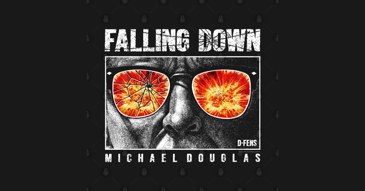Falling Down, D-Fens, Cult Classic - Falling Down - T-Shirt | TeePublic