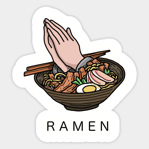 RAMEN - Ramen - Sticker | TeePublic