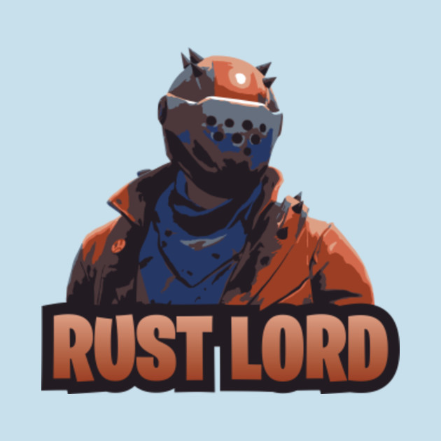 Fortnite - Rust Lord - Fortnite - T-Shirt | TeePublic